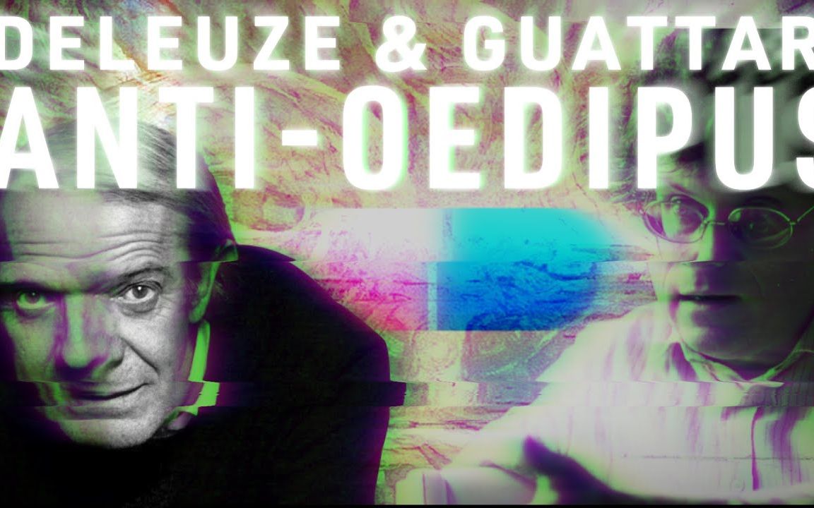 德勒兹和加塔里:反俄狄浦斯、谵妄和精神分裂政治主体 研究