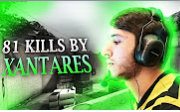 【CSGO职业视角】XANTARES - 81 kills on de_dust2