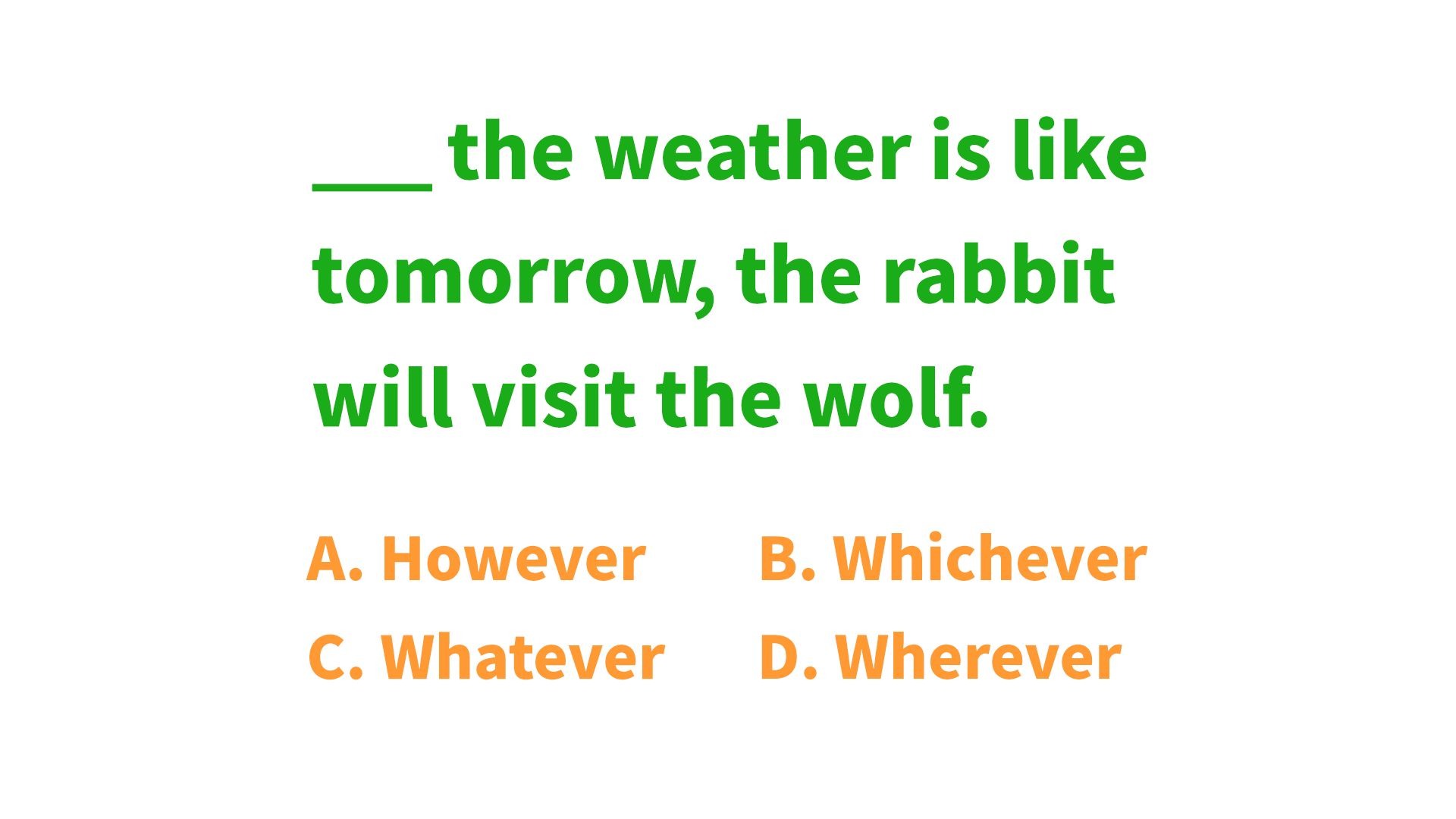 英语语法陷阱题#1:_ the weather is like…