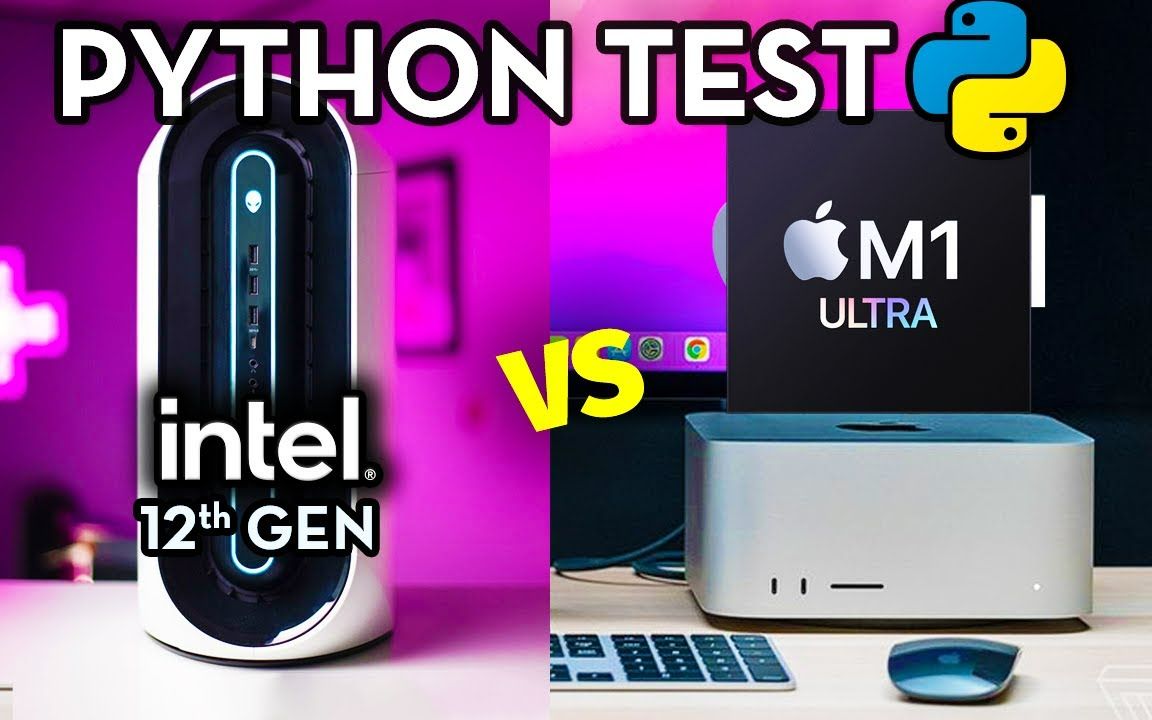 【Python测试 | CC中英字幕】Apple M1 Ultra Mac vs Intel i9 12900KF | ...