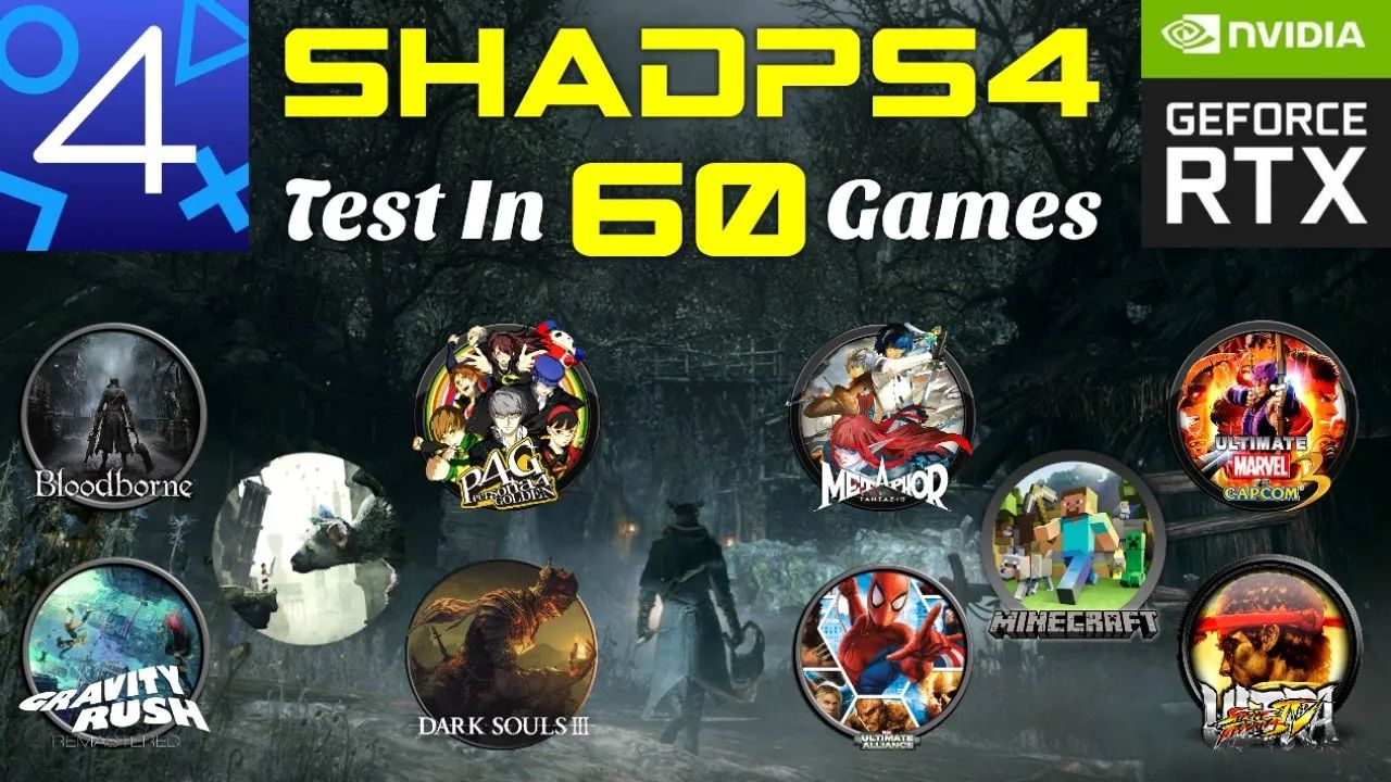 ShadPS4 | 60个游戏测试 | PC PS4模拟器