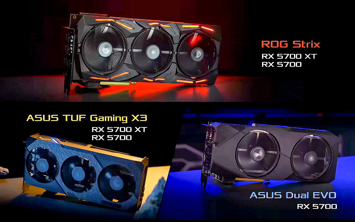 华硕 ROG STRIX、TUF、DUAL 非公版 RX 5700(XT)系列显卡,