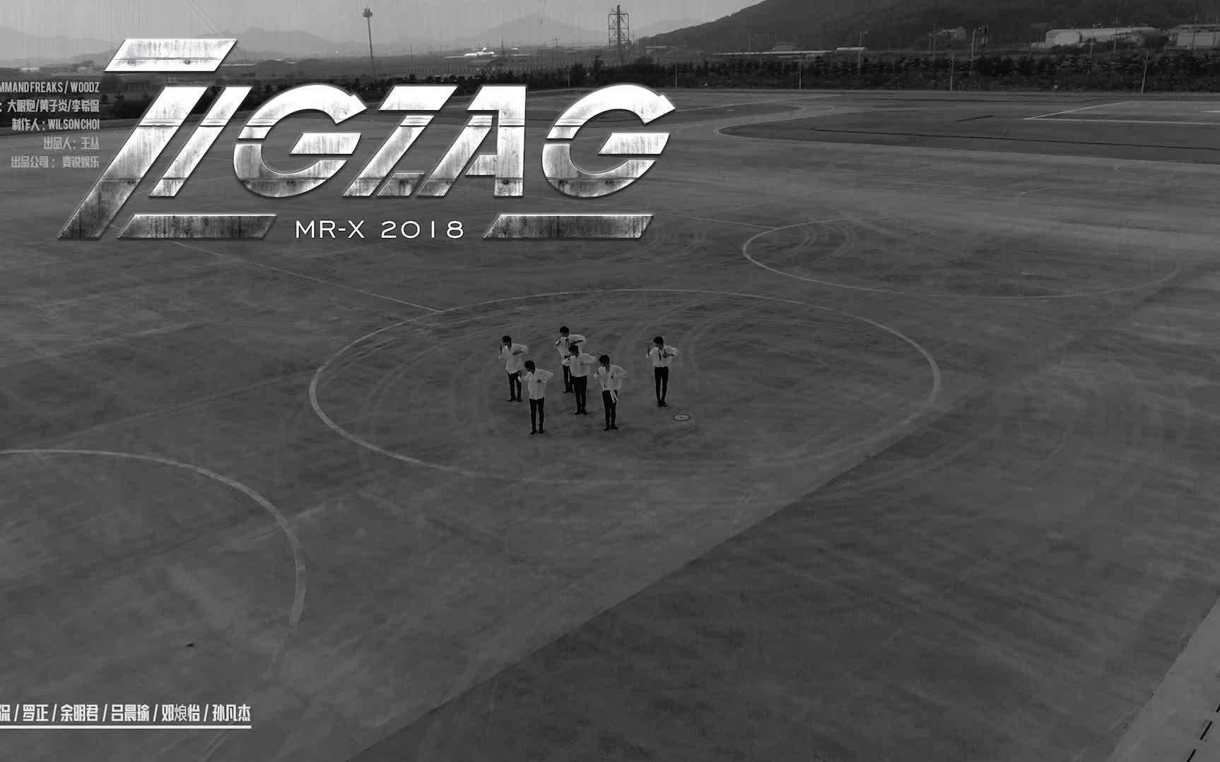 【MR-X】《ZIGZAG》正式版mv
