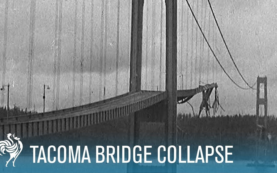 【中文字幕】塔科马海峡吊桥坍塌 Tacoma Bridge Collapse 1940