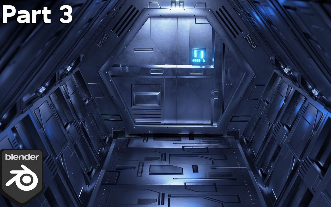 Blender 科幻气闸走廊建模与渲染 Part 3 (中英文字幕)