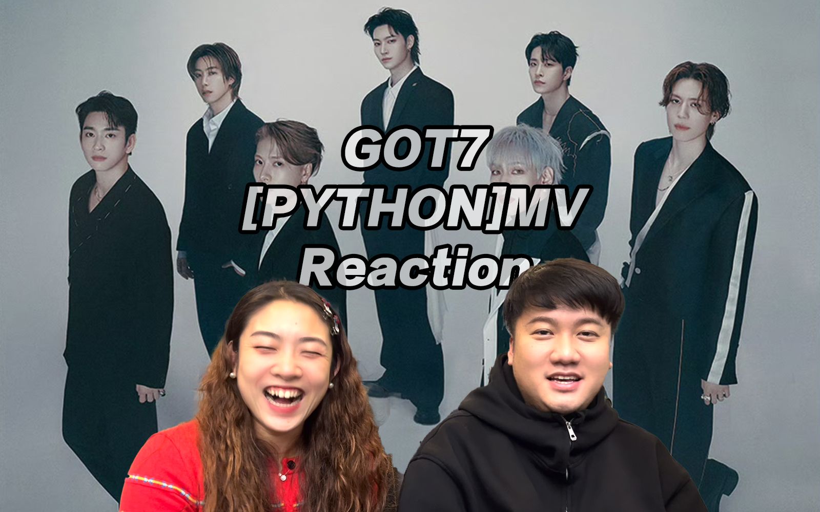 got7时隔三年合体!熟男魅力+超绝团魂!主打歌PYTHON REACTION