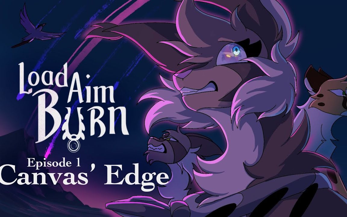 【授权转载/原创动画系列/中文翻译】Load Aim Burn【持续更新】