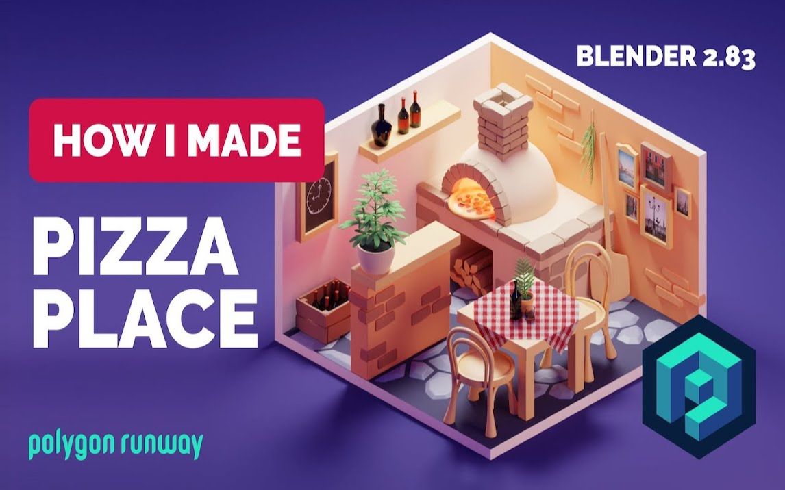 【Blender 2.8】披萨店 - 3D建模与绘制过程