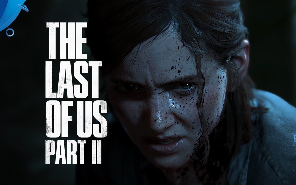 【PS4动作冒险】最后生还者:第二部 1——7年磨一剑?媒体10分还是...