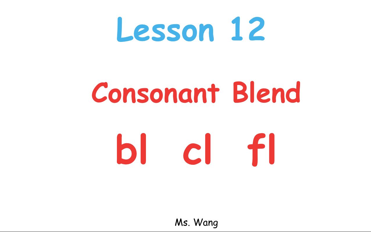 Happy Phonics 12 consonant blend bl cl fl (自然拼读 12 辅音组合 bl cl fl)