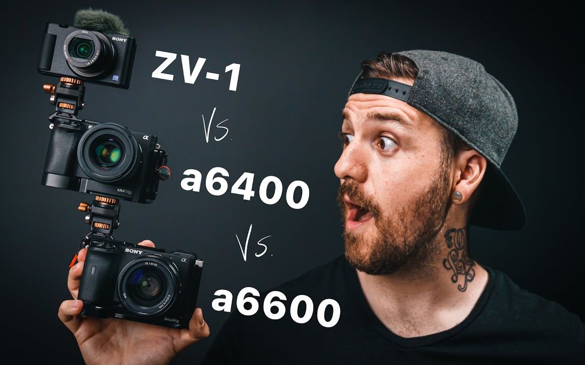 索尼 ZV1 VS a6400 VS a6600