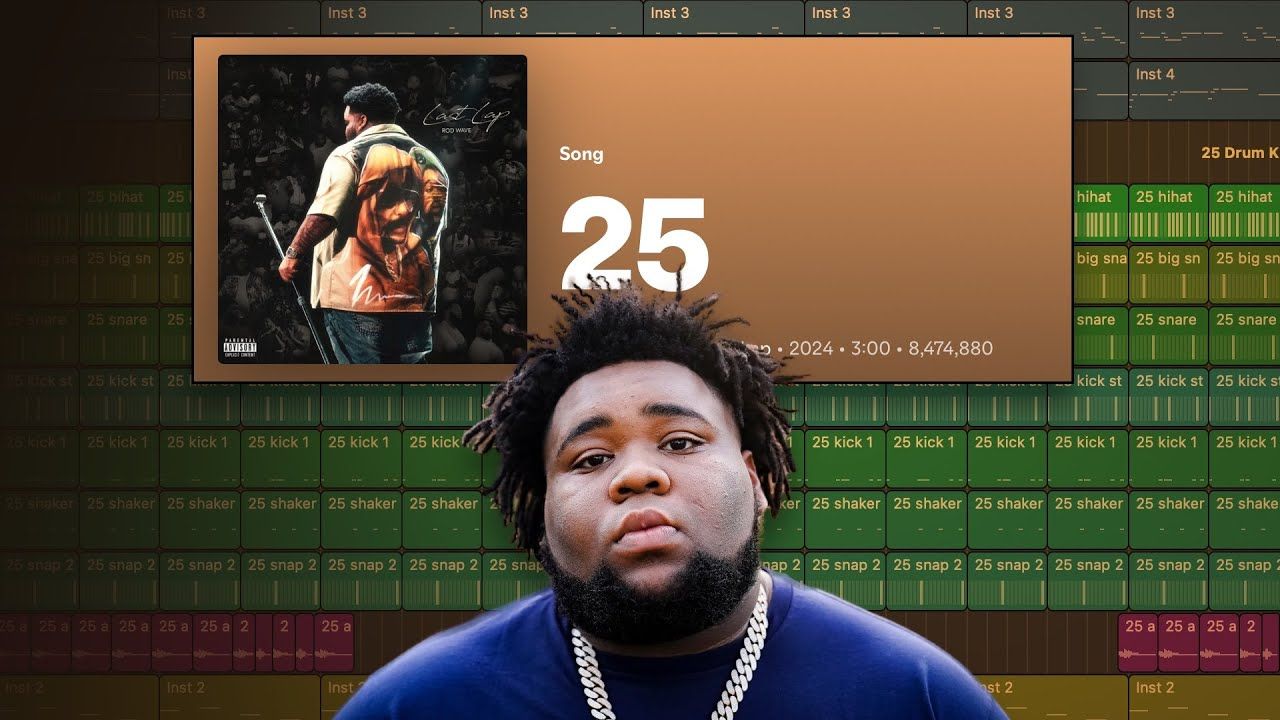 教你做 &#x27;25&#x27; by Rod Wave!- Logic Pro 教程