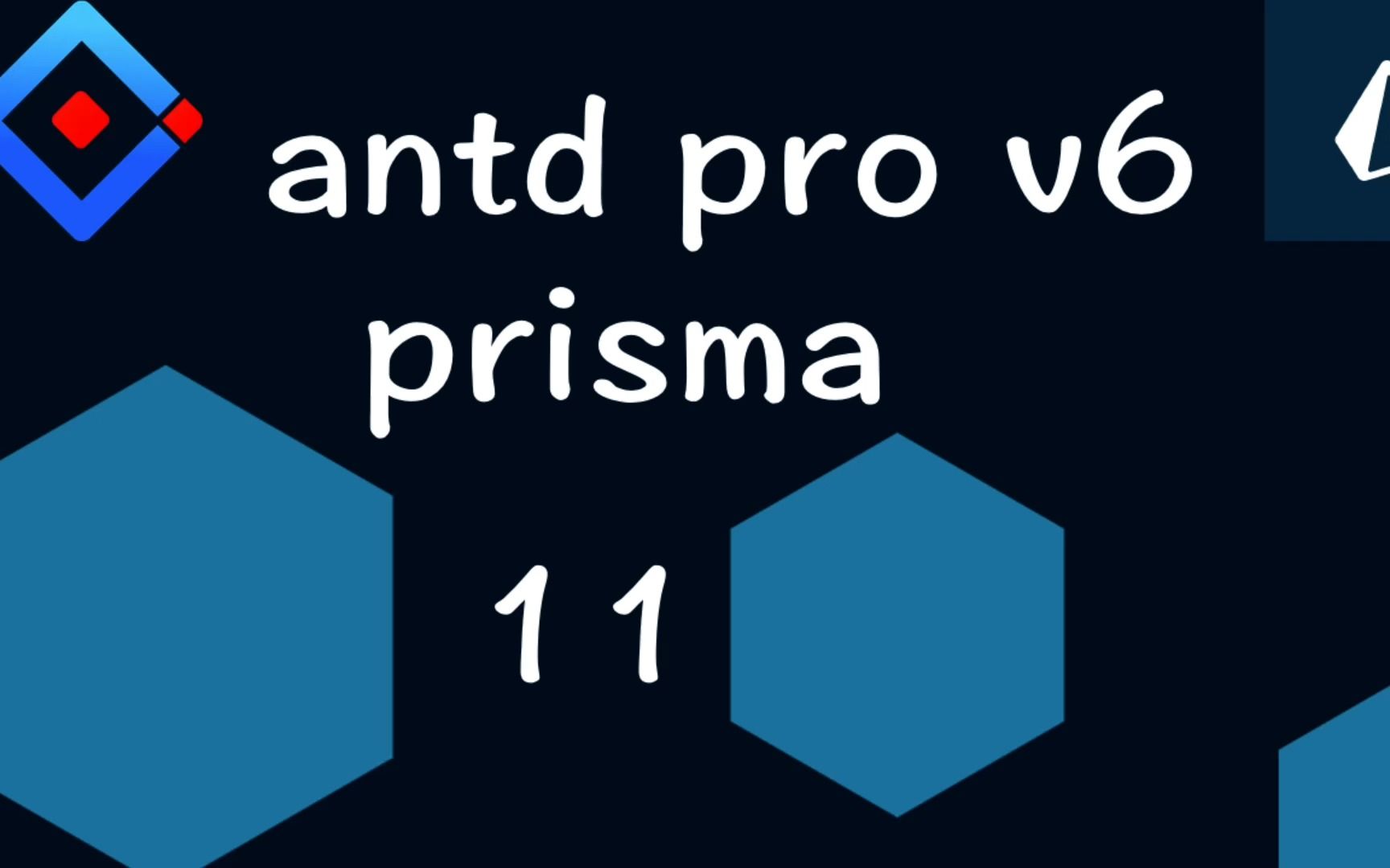 Umi v4 & Ant Desgin Pro v6 & prisma 企业级后台系统玩透视频教程 ...
