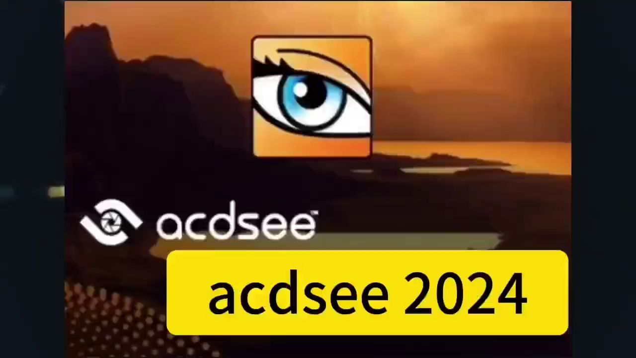 ACDSee 2024软件安装教程及最新版下载