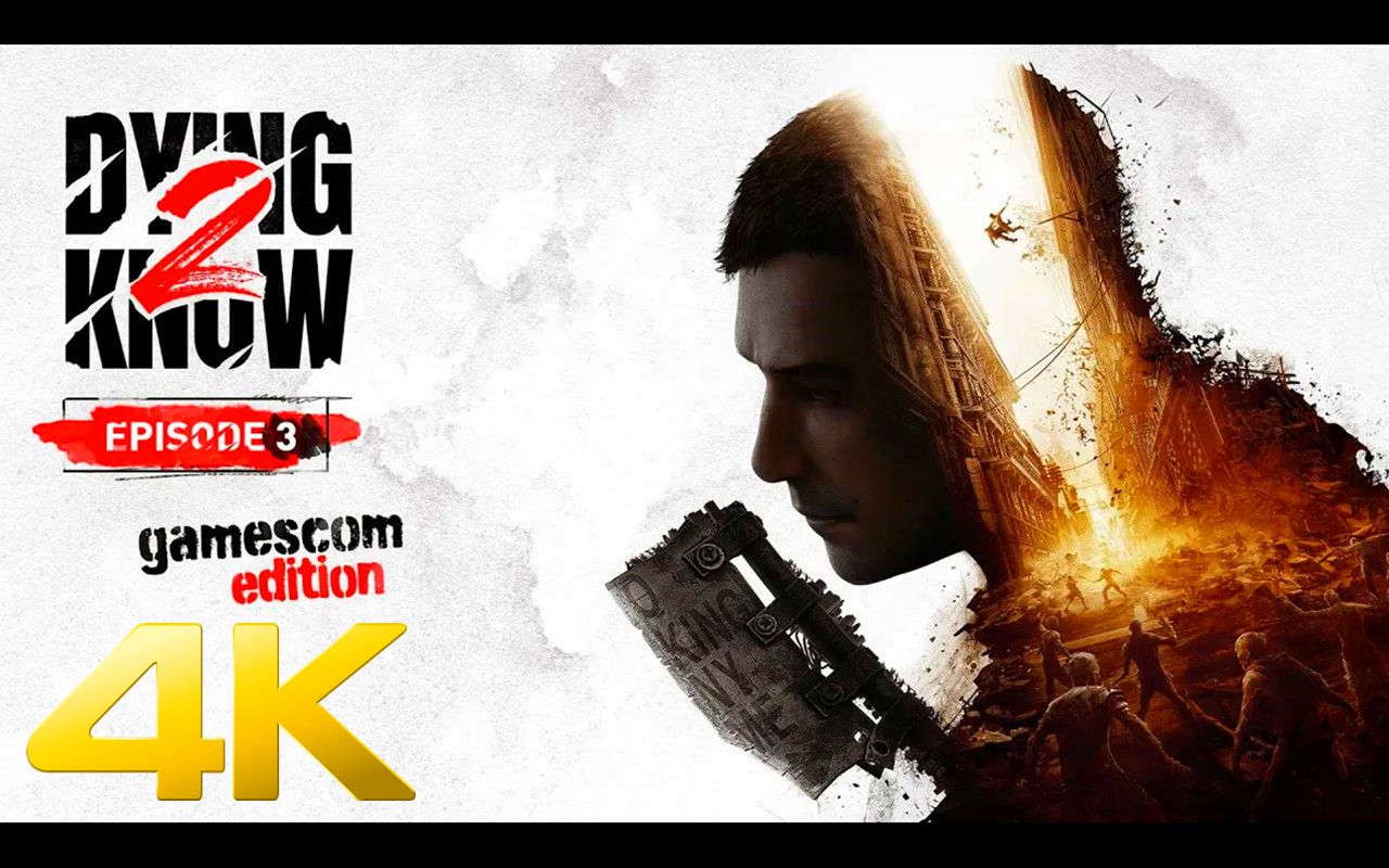 【4K中字】《消逝的光芒2:坚守人性》特别节目「Dying 2 Know」第3...