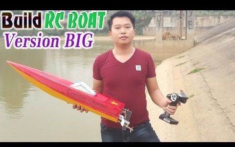 【DIY】如何在家制作一个超快超大的RC快艇(从外壳开始制作)