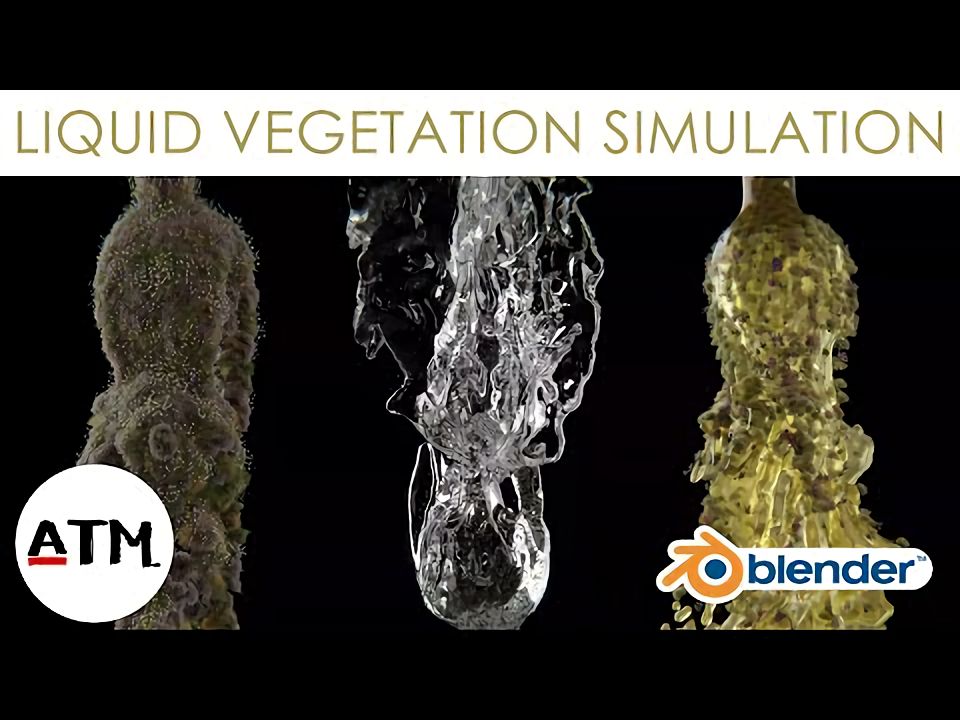 【中字】Blender VFX教程:液体植被动画