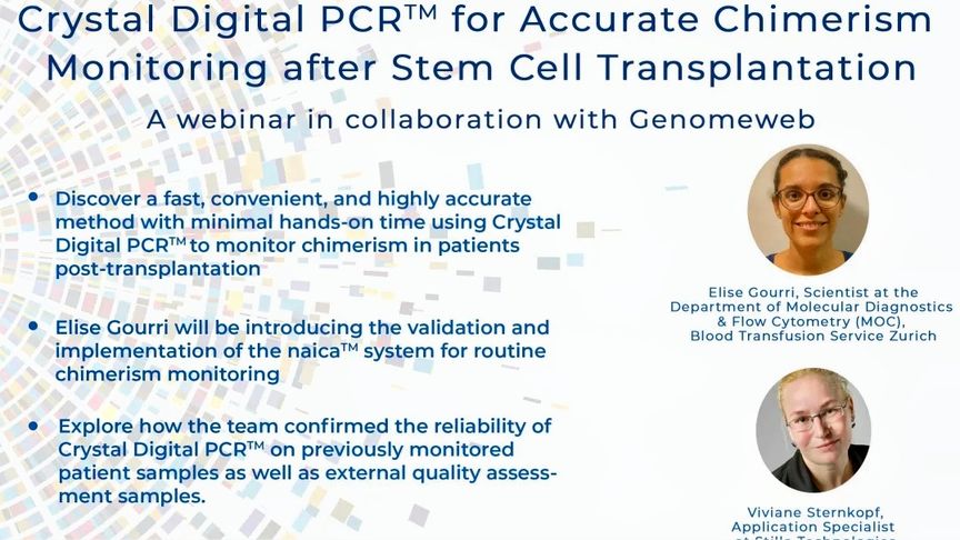 【视频回放】Naica数字PCR技术进行干细胞移植后嵌合体的精准监测