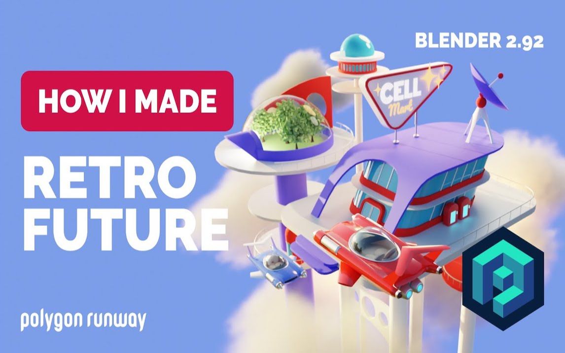 【Blender 2.9】复古的未来 - 3D建模与绘制过程