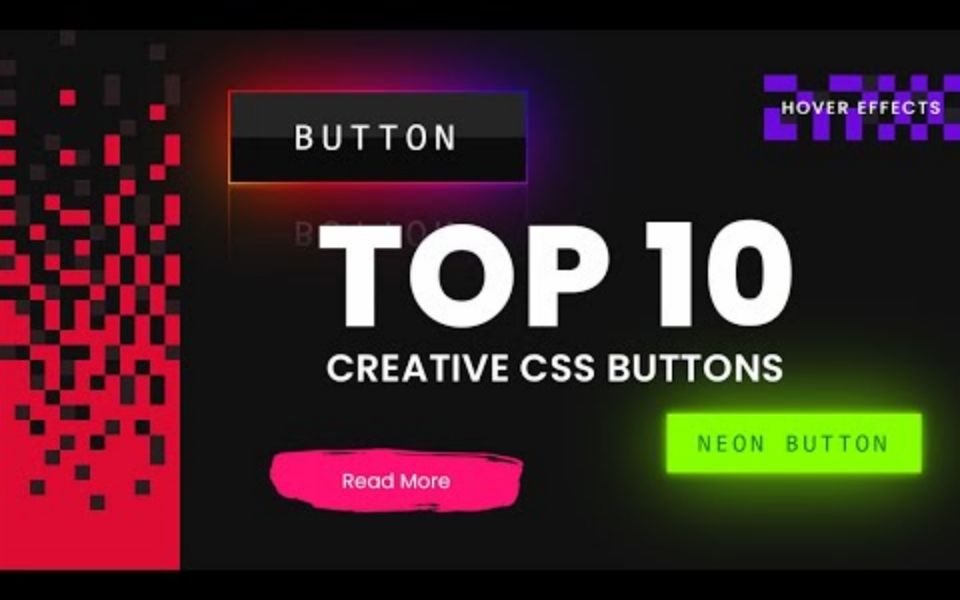 2021十大 CSS 创意按钮动画和悬停效果