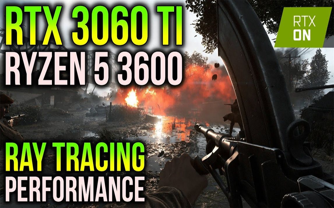 RTX 3060Ti + R5 3600 共10款RTX光追游戏性能测试(1440P分辨率...
