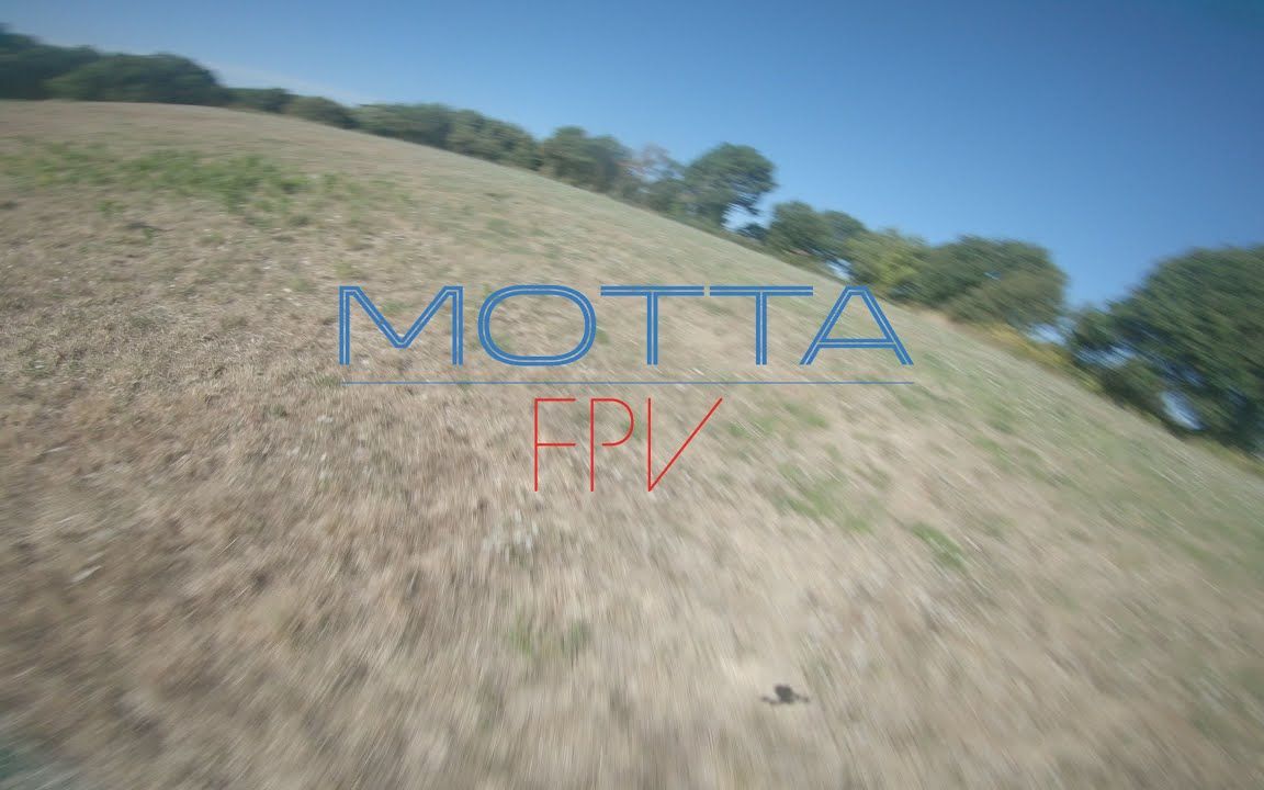 Motta FPV# 那超棒的组合