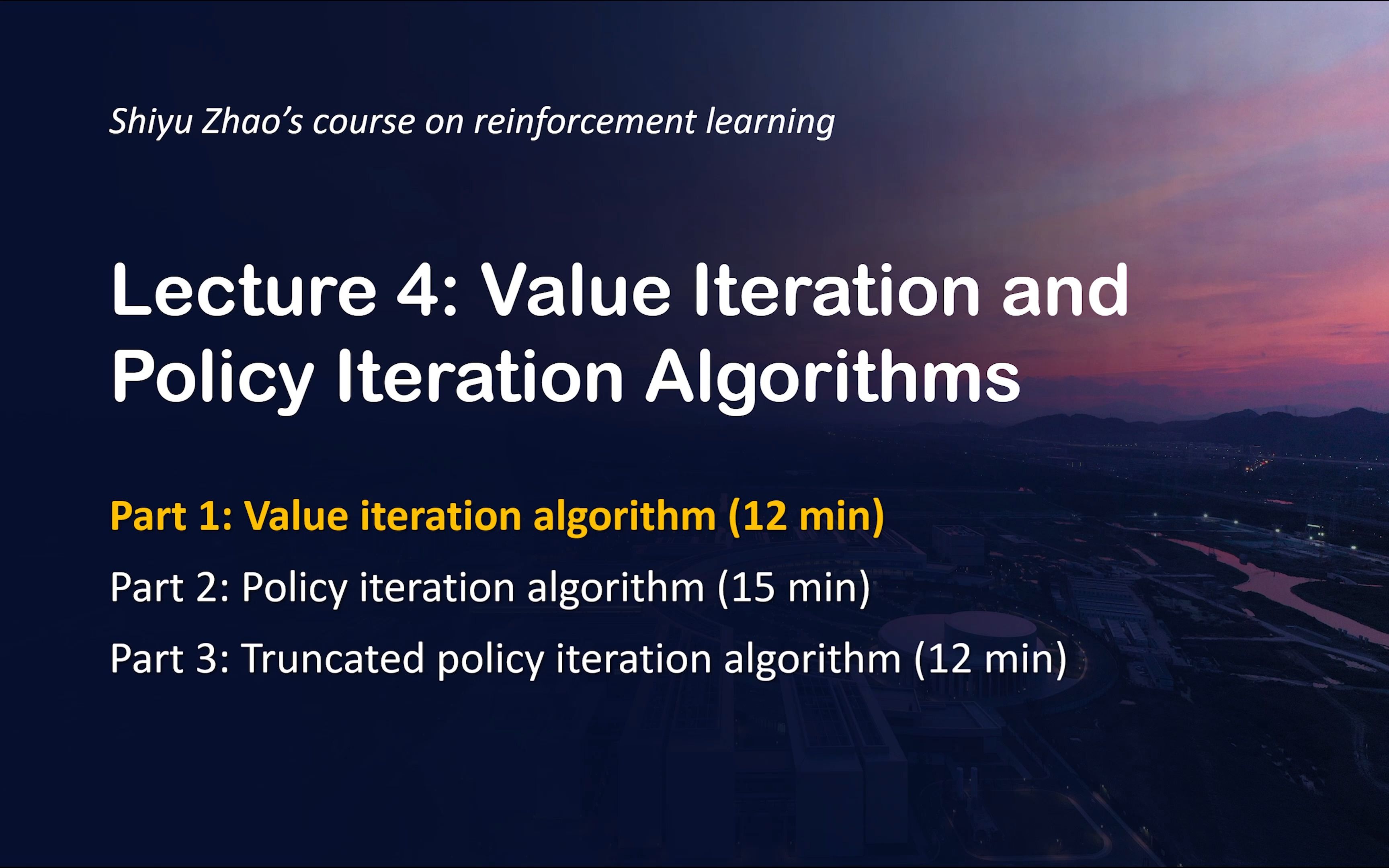 第4课-值迭代与策略迭代(Part1-值迭代算法)【强化学习的数学原理】