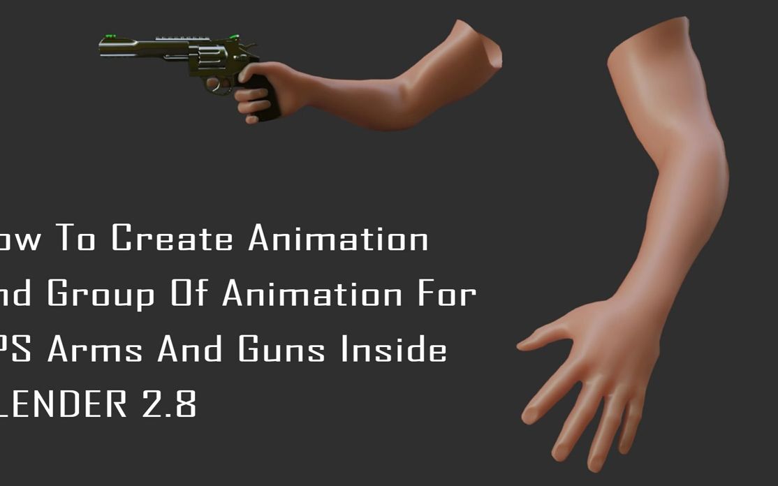 Blender - FPS手臂骨骼绑定与创建动画