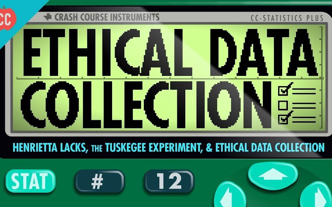 【十分钟速成课-统计学】第12集-数据收集伦理