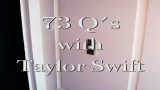 73问泰勒斯威夫特 73 Questions With Taylor Swift - Vogue
