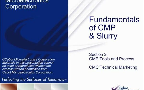 化学机械抛光工艺原理:设备及工艺CMP Process Fundamentals: Sec 2 ...