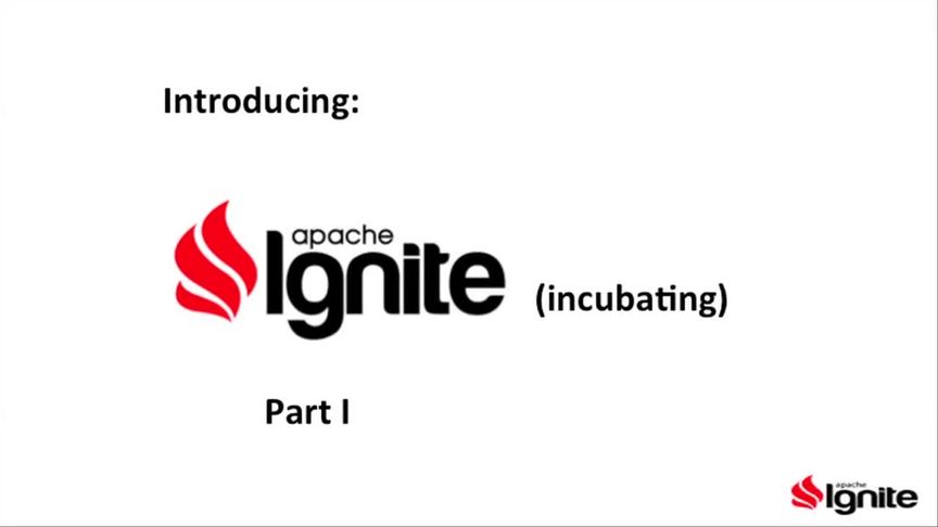 1.分布式内存计算Apache Ignite介绍 - Part 1