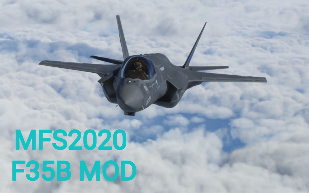 微软模拟飞行MFS2020 F35B模组万米巡航