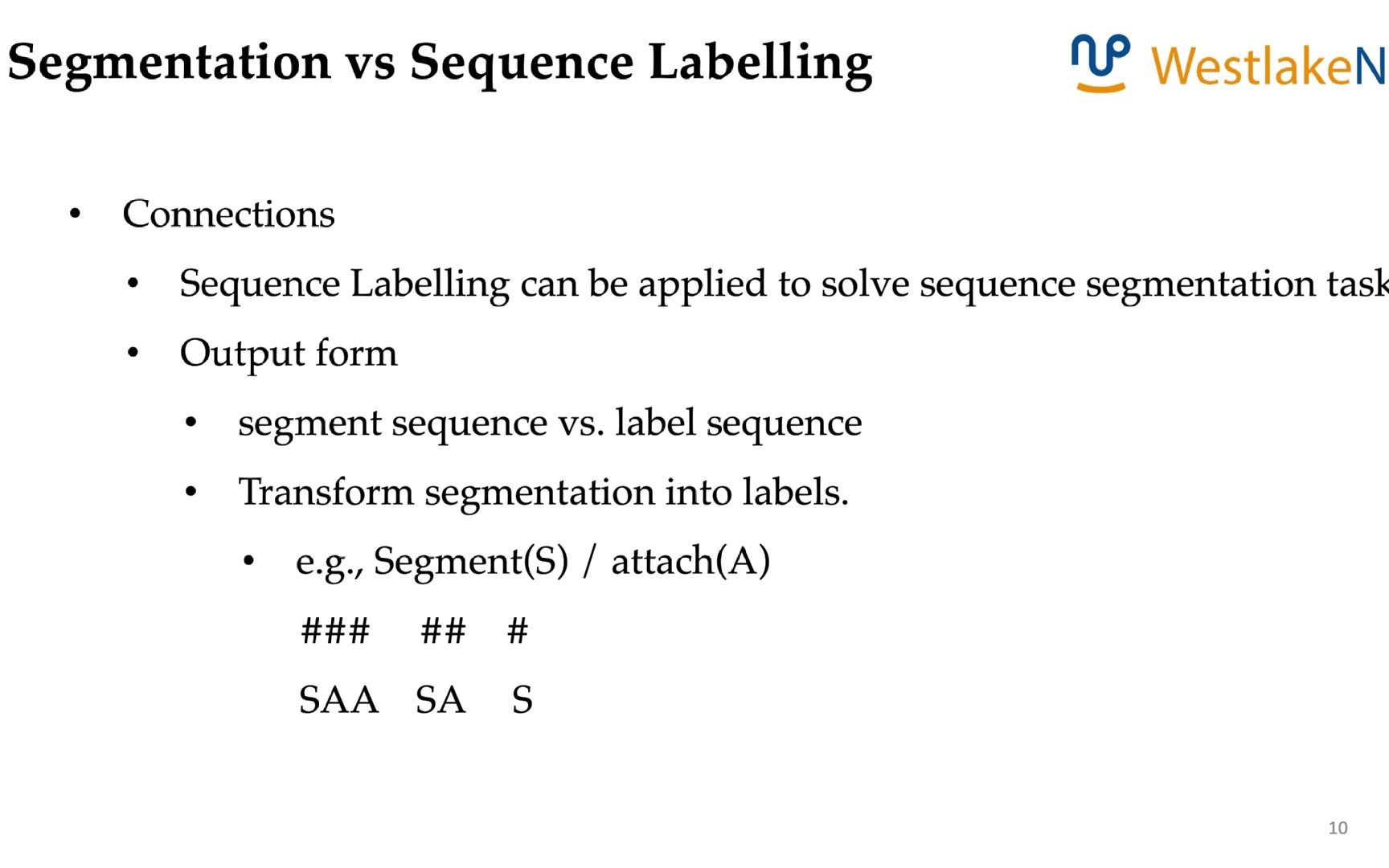 【西湖大学 张岳老师|自然语言处理在线课程 第九章 - 2节】序列切分...