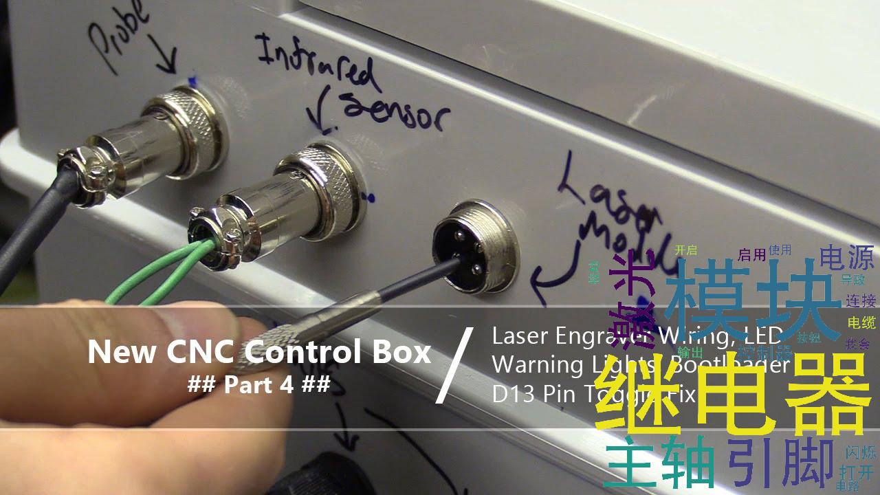 ...cnc控制箱第4部分_激光接线,led警示灯,bootloader d13针脚拨动开关