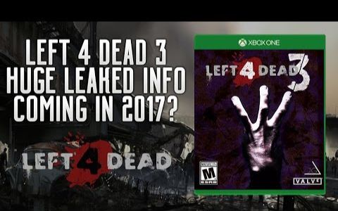 Left 4 Dead 3确认2017年登陆?