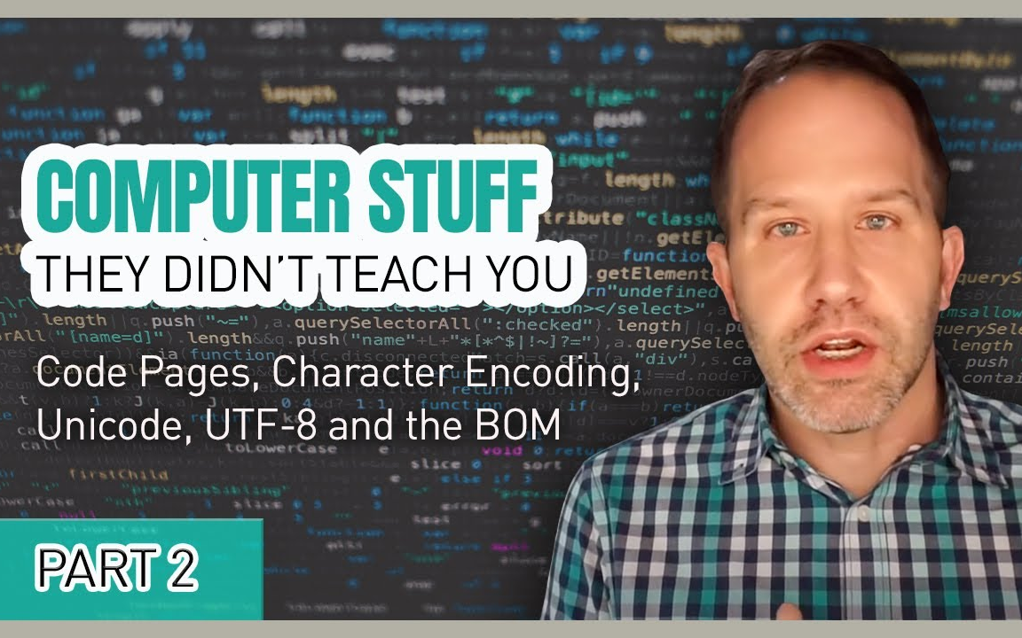 字符编码、Unicode、UTF-8、BOM都是什么—— 那些没人教你的电脑...