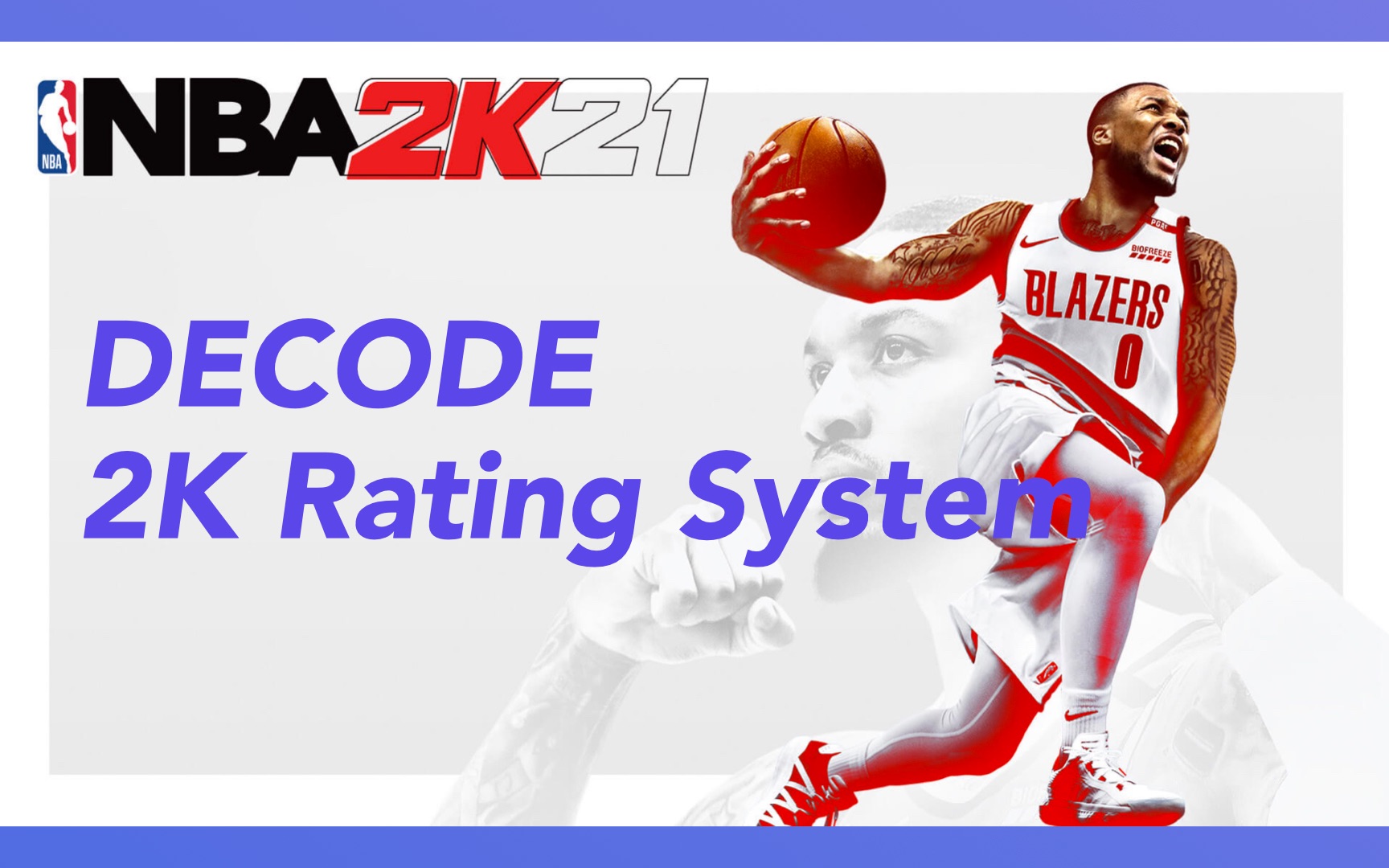 CDS EP4 - 解密2K评分系统 (Decode 2K Rating System)