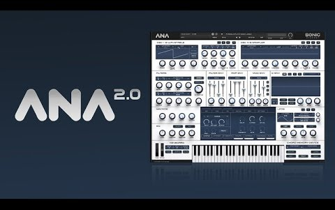 【电音制作教程】外置合成器Sonic Academy ANA基础教程(含合成器...