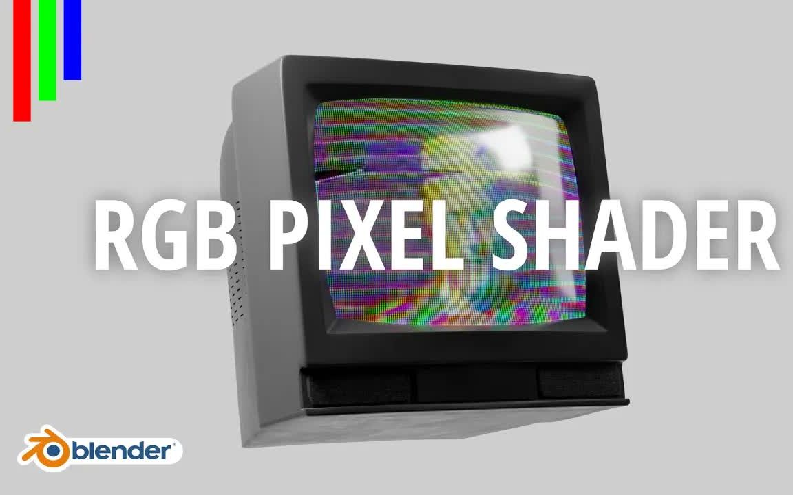 iBlender中文版插件 逼真的 RGB 屏幕着色器(Blender 教程) 教程...