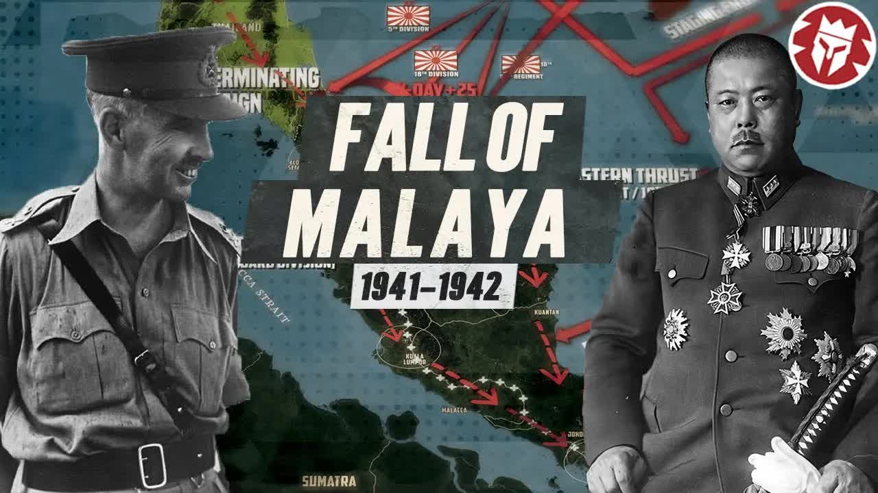 2023.08.20 【Kings and Generals】马来亚:第二次世界大战中英国最...