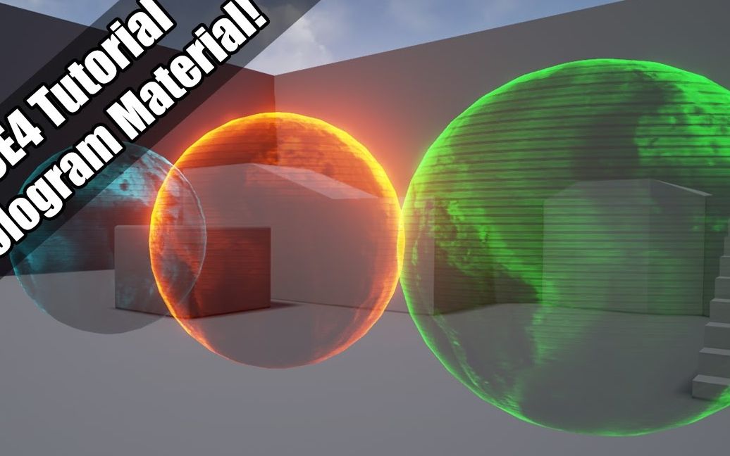 【UE4教程】如何实现全息投影效果?