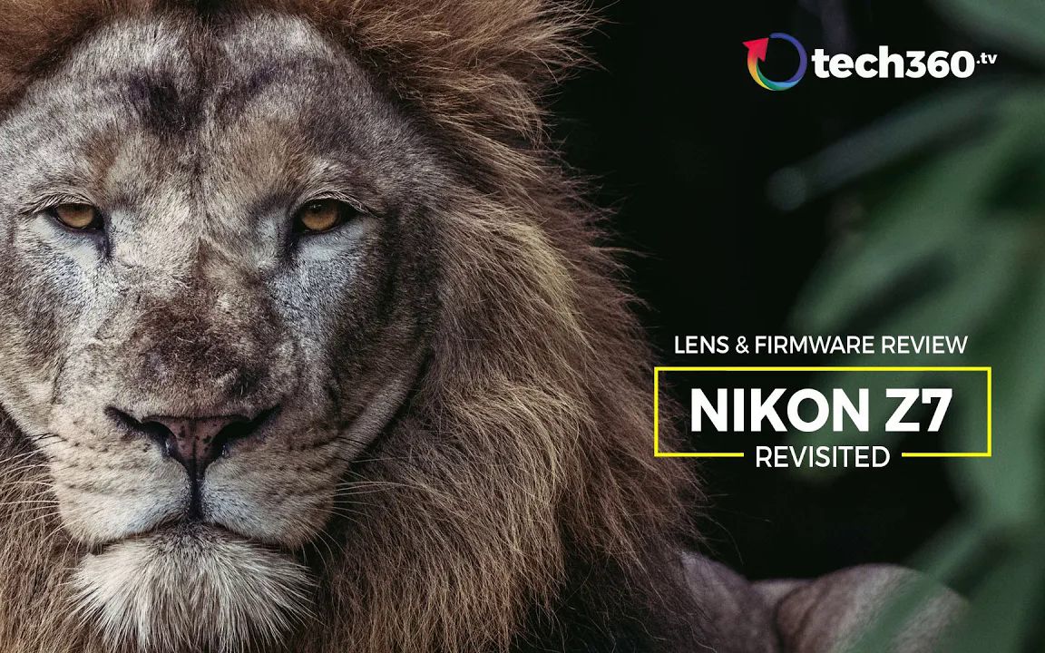 【TECH360.TV】满血固件2.0尼康 Nikon Z7搭配大三元测评
