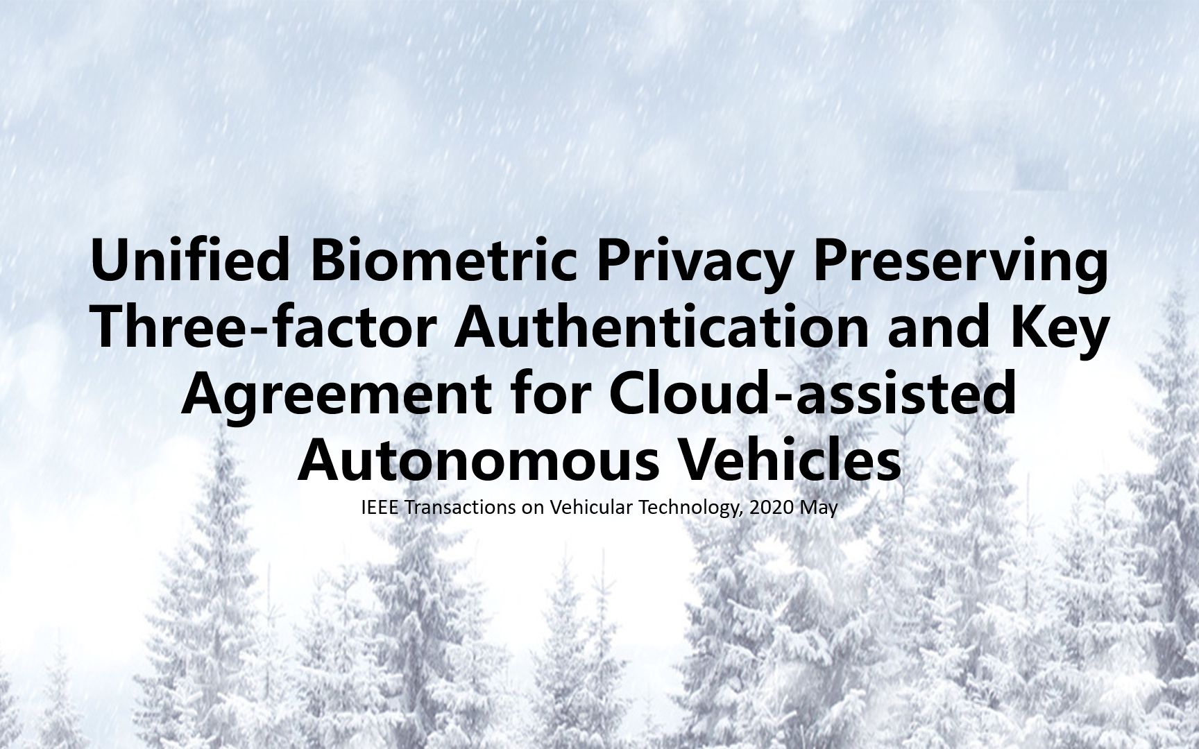 研究生周报|基于云计算的生物信息隐私保护身份认证和密钥协商方案