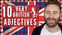 10个最具英风的形容词, 标准英音就要从单词学起!
