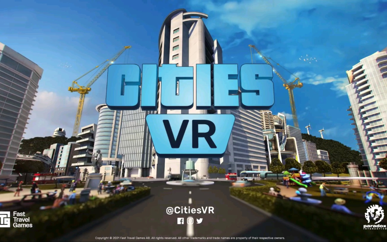 城市天际线VR版!《城市:VR》游戏发布宣传片,2022年春季发售,登录...