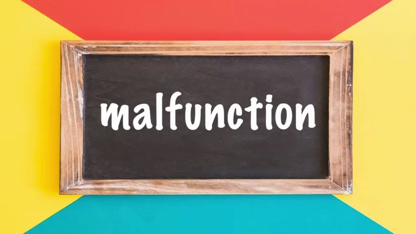 美语词汇例句malfunction