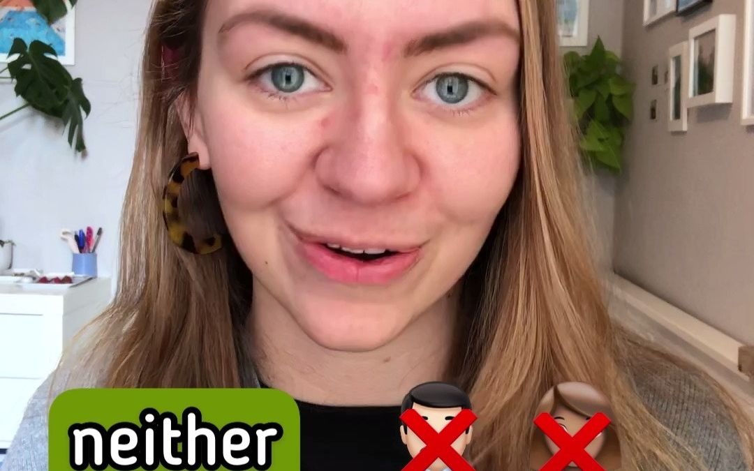 你知道Either和Neither在用法上的区别吗?