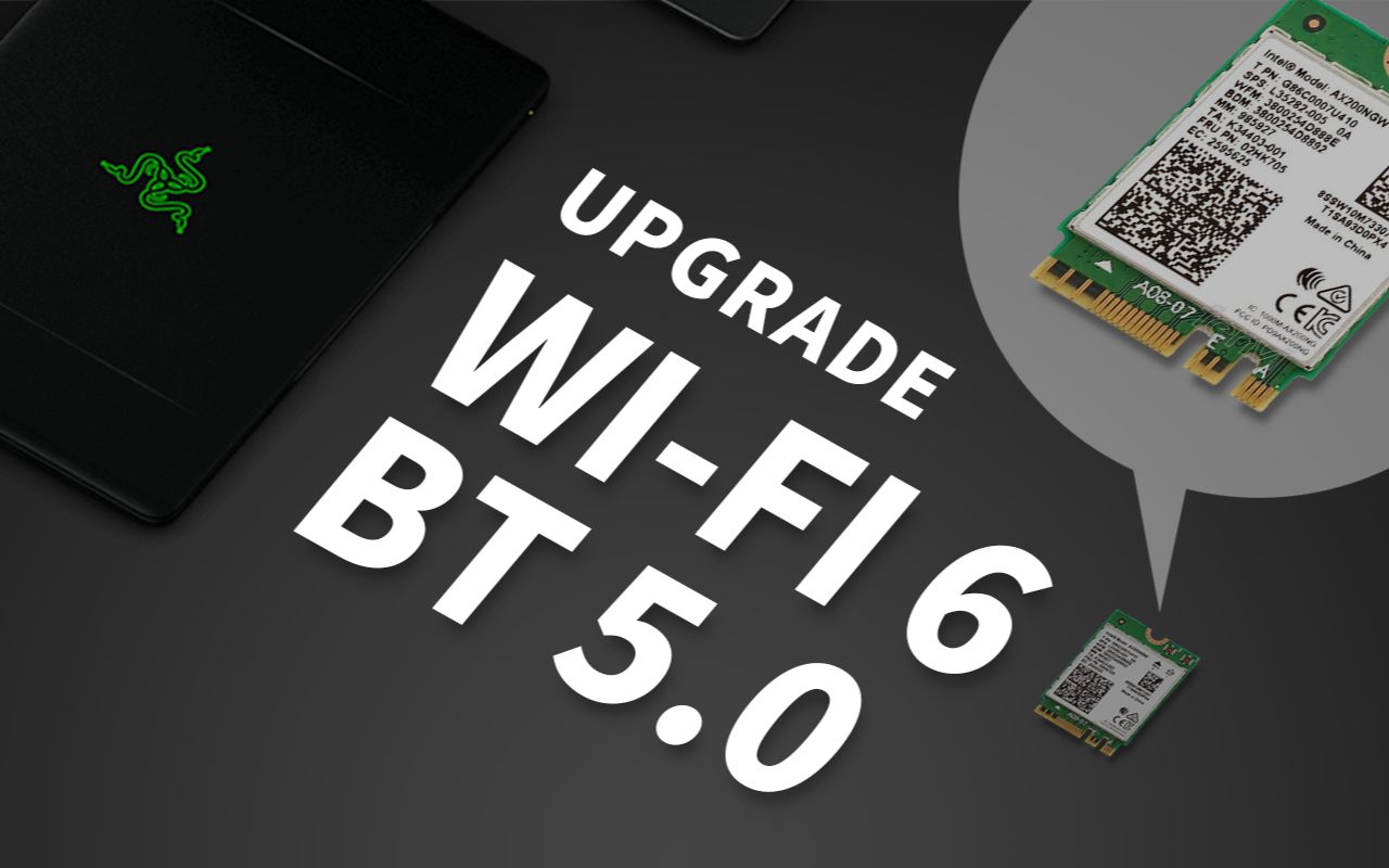 Razer blade upgrade Wi-Fi 6 雷蛇笔记本网卡升级【Vtuber】