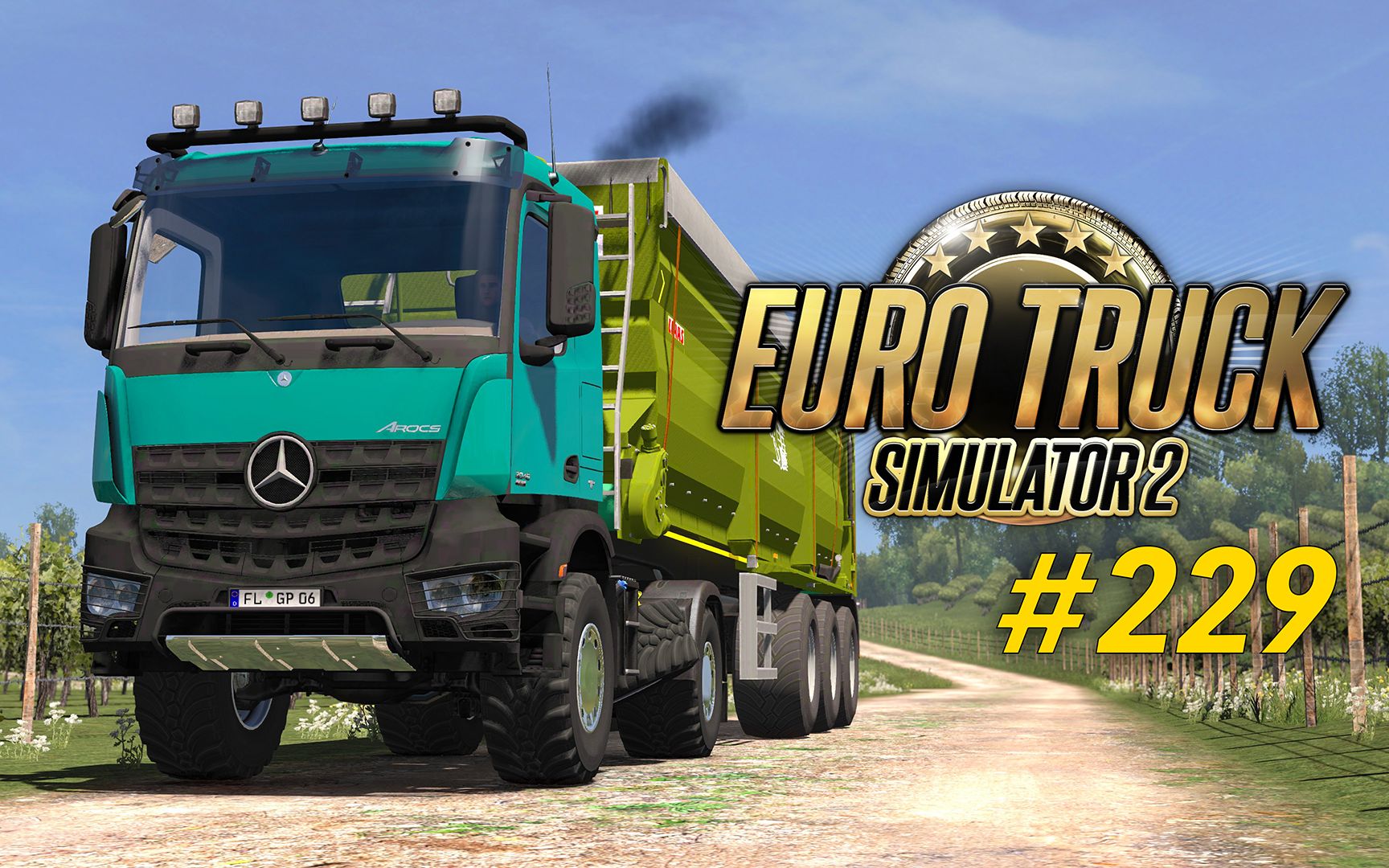 欧洲卡车模拟2 #229:农用版奔驰Arocs 模拟农场风 | Euro Truck ...
